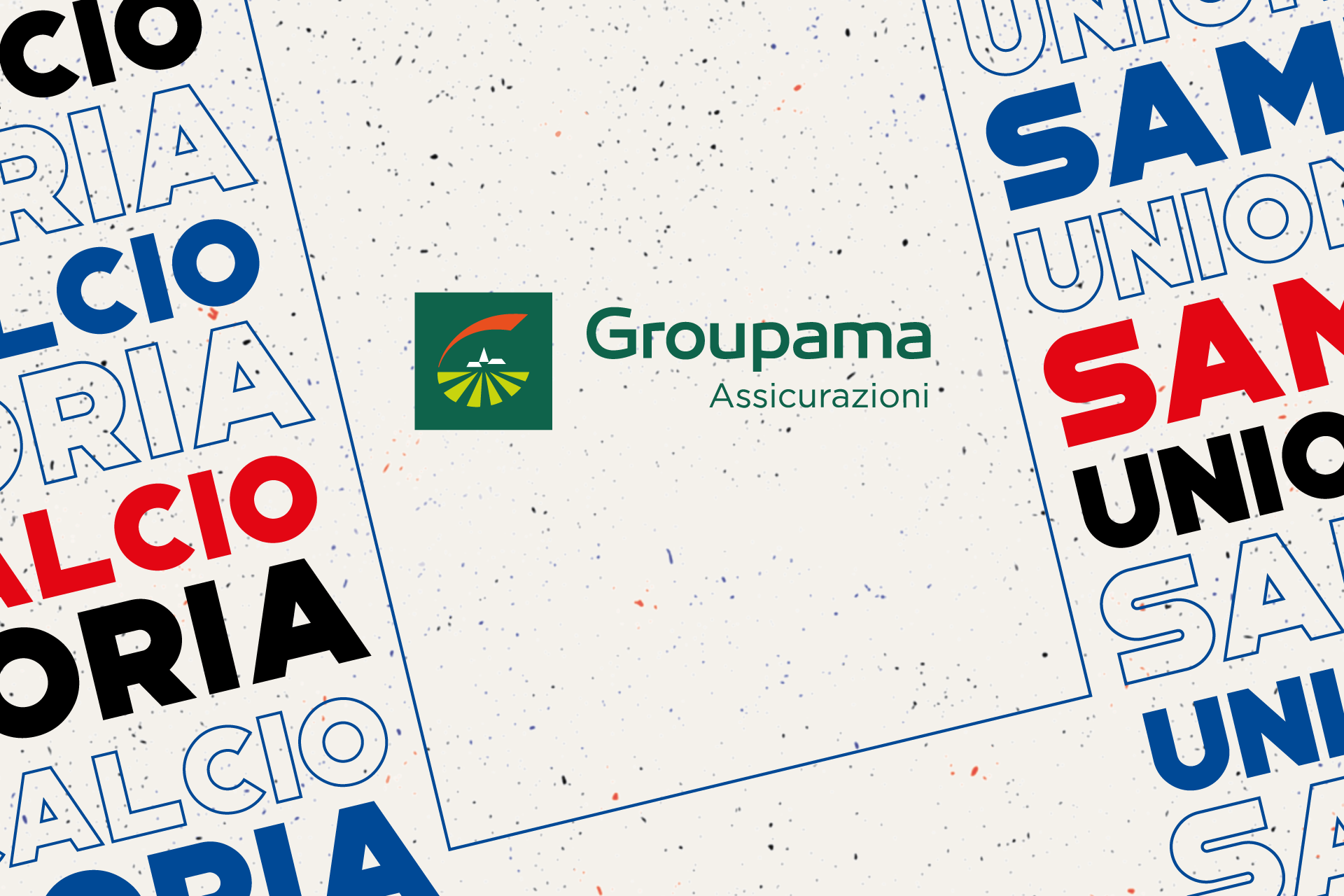 Groupama Assicurazioni premium partner dell'U.C. Sampdoria - U.C. Sampdoria
